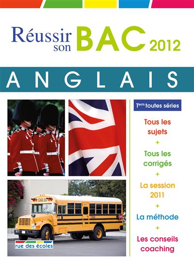 Réussir son bac 2012 Anglais LV1/LV2 1ère toutes séries Avec corrigés ...