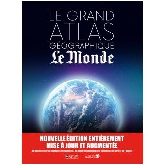 Grand atlas géographique Le Monde NED - relié - Collectif - Achat Livre | fnac
