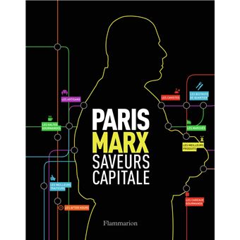 Paris Marx Sauveurs capitale - broché - Thierry Marx - Achat Livre | fnac