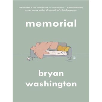 Memorial - broché - Bryan Washington - Achat Livre ou ebook | fnac