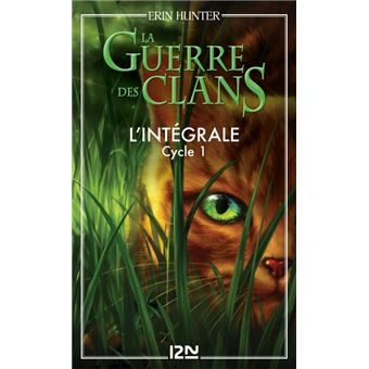 La guerre des Clans cycle I - Intégrale - ebook (ePub) - Erin Hunter, Cécile Pournin - Achat ...