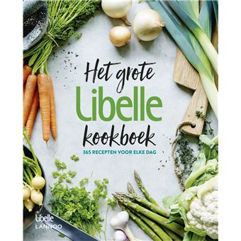 Libelle - 365 recepten voor elke dag - Het grote Libelle kookboek ...