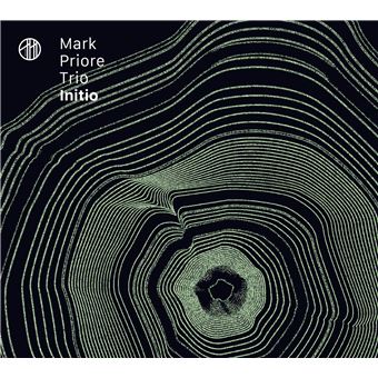 Initio - Mark Priore Trio - CD album - Achat & prix | fnac