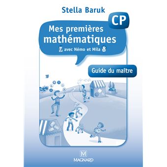 Mes premières mathématiques avec Némo et Mila CP - Guide du maître 2012 ...