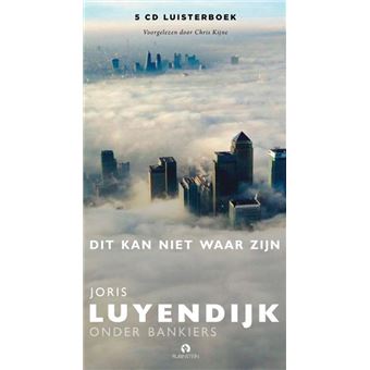 Dit kan niet waar zijn luisterboek - Joris Luyendijk - Achat Livre | fnac