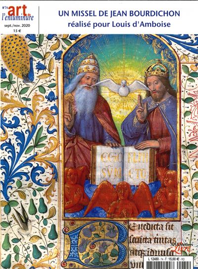 Art de l'Enluminure N°74 Missel de Jean Bourdichon - sept/oct/nov. 2020 ...