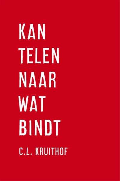 Kantelen naar wat bindt - broché - C.L. Kruithof - Achat Livre | fnac