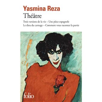 Théâtre Trois versions de la vie - une piece espagnole - le dieu du carnage - comment vo Tome 2 ...