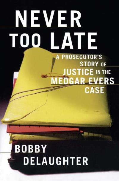 Never too late - Poche - Bobby Delaughter - Achat Livre ou ebook | fnac
