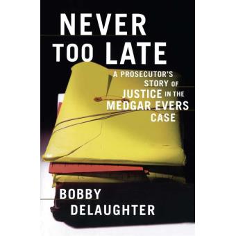 Never too late - Poche - Bobby Delaughter - Achat Livre ou ebook | fnac