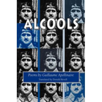 Wesleyan Poetry Series - Poems - Alcools - Guillaume Apollinaire ...