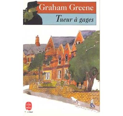 Tueur a gages - Poche - Graham Greene - Achat Livre | fnac
