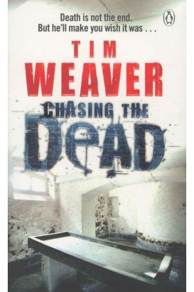 Chasing the dead - Poche - Tim Weaver - Achat Livre | fnac