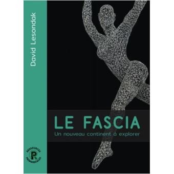 Le fascia - broché - David Lesondak, Livre tous les livres à la Fnac