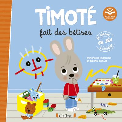 Timoté - Timoté fait des bêtises (Écoute aussi l'histoire) - Mélanie ...
