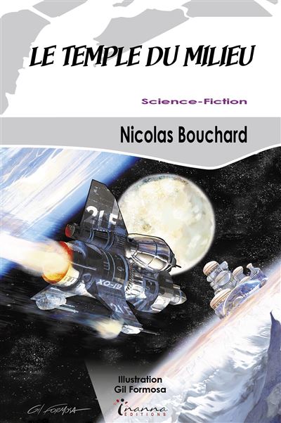 Le temple du Milieu - Poche - Nicolas Bouchard - Achat Livre | fnac