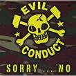 Sorry no - Evil Conduct - CD album - Achat & prix | fnac