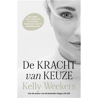 De kracht van keuze De vragen die ik mijzelf stel om te blijven kiezen ...