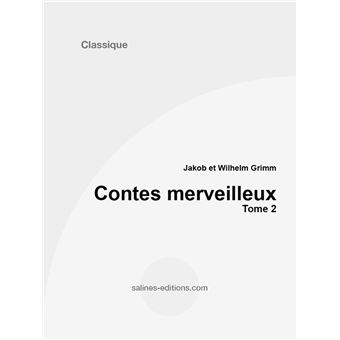 Contes merveilleux Tome 2 - ebook (ePub) - Les Frères Grimm - Achat ...