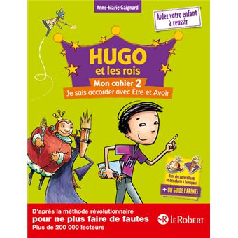 Hugo - Mon cahier 2 Tome 2 - Hugo et les Rois - Mon chahier 2 Je sais ...