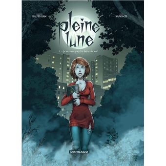 Scaremaster - Tome 1 - Pleine Lune - Je ne veux pas te faire de mal ...