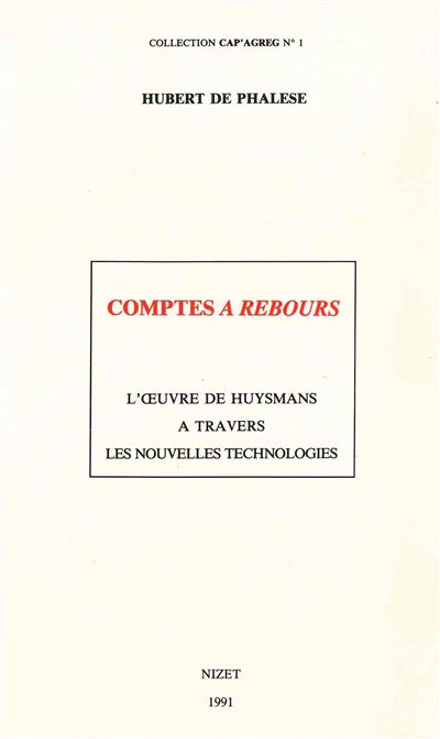 Comptes A Rebours L'œuvre de Huysmans à travers les nouvelles ...