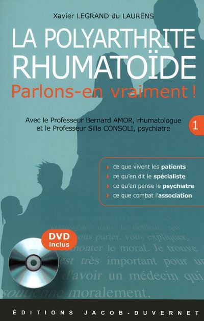 Polyarthrite rhumatoide Livre avec un DVD - Livre DVD-ROM - XAVIER LEGRAND DU LAURENS, Bernard ...
