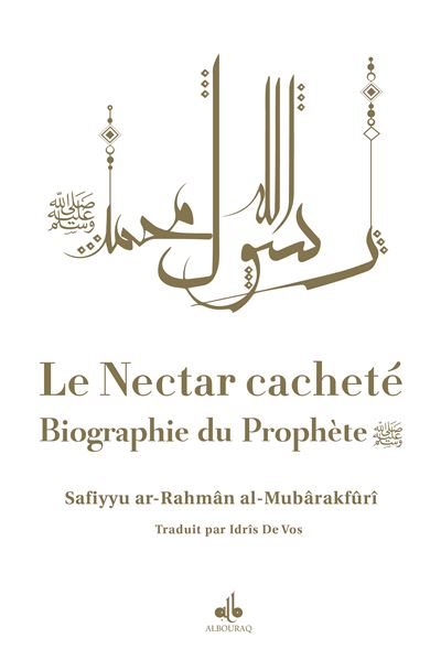Le Nectar Cacheté, Blanc-souple - relié - Safiyyu Ar-Rahman Al ...