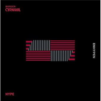 Border : Carnival (Hype Version) Édition Limitée Coffret - Enhypen - CD ...