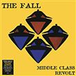 Middle Class Revolt Vinyle Transparent - The Fall - Vinyle album ...