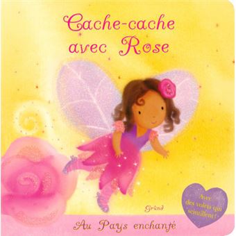 Cache-cache avec Rose - cartonné - Collectif, Sanja Rescek, Bénédicte ...