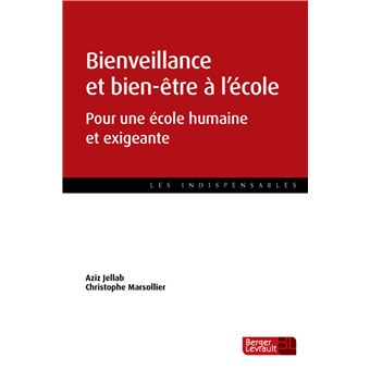 Bienveillance et bien être a l'ecole Pour une ecole humaine et ...
