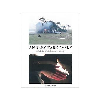 ANDREY TARKOVSKY. FILM BY FILM, STILLS, POLAROIDS & WRITING - cartonné ...