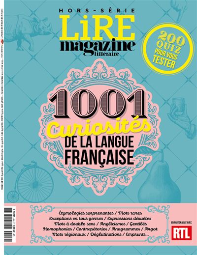 Lire Magazine Littéraire : 1001 curiosités de la langue française Hors ...