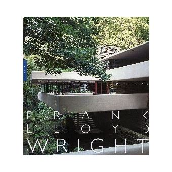 Frank Lloyd Wright - relié - Daniel Treiber - Achat Livre | fnac