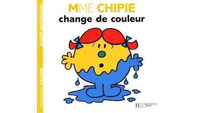 Monsieur Madame - Madame Chipie change de couleur - Roger Hargreaves ...