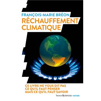 Réchauffement climatique - broché - François-Marie Bréon - Achat Livre ...