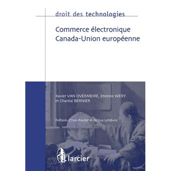 Commerce électronique Canada-Union européenne - broché - Chantal ...