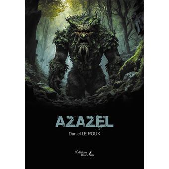 Azazel - broché - Danielle Roux - Achat Livre ou ebook | fnac