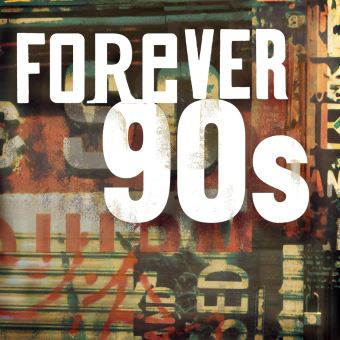 Forever 90s - Pop Rock - CD album - Achat & prix | fnac