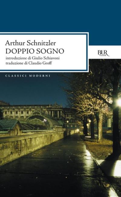 Doppio sogno - ebook (ePub) - Arthur Schnitzler, Claudio Groff - Achat ebook | fnac
