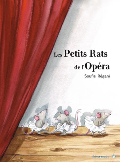 Petits rats de l'opera (les) - relié - S REGANI - Achat Livre | fnac
