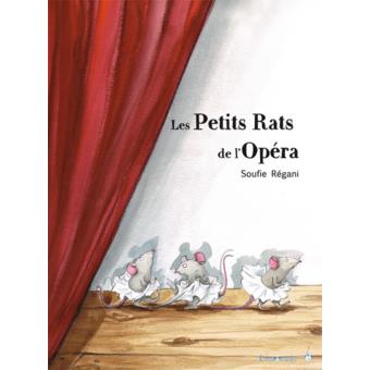 Petits rats de l'opera (les) - relié - S REGANI - Achat Livre | fnac