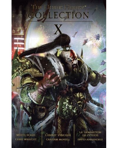 The Horus Heresy - Collection X - Chris Wraight, Graham McNeill, David ...