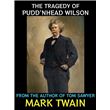The Tragedy of Pudd’nhead Wilson From The Author of Tom Sawyer - ebook ...