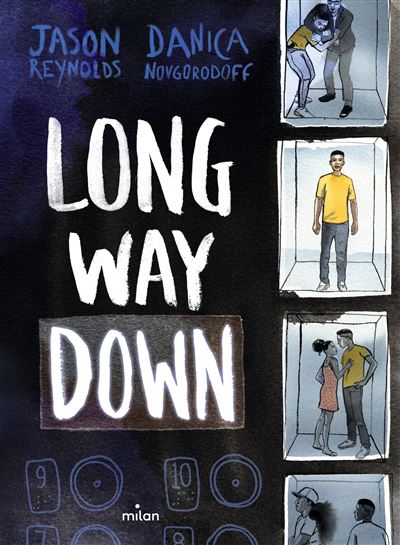 Long way down - broché - Insa Sané, Jason Reynolds, Danica Novgorodoff ...