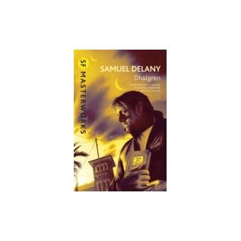 S.F.MASTERWORKS - Dhalgren - Auteur, Samuel R. Delany - broché - Achat ...