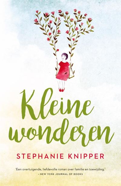 Kleine wonderen - broché - Stephanie Knipper, Marike Groot, Sander ...