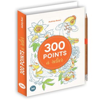 300 points à relier - Dernier livre de Audrey Bussi - Précommande ...
