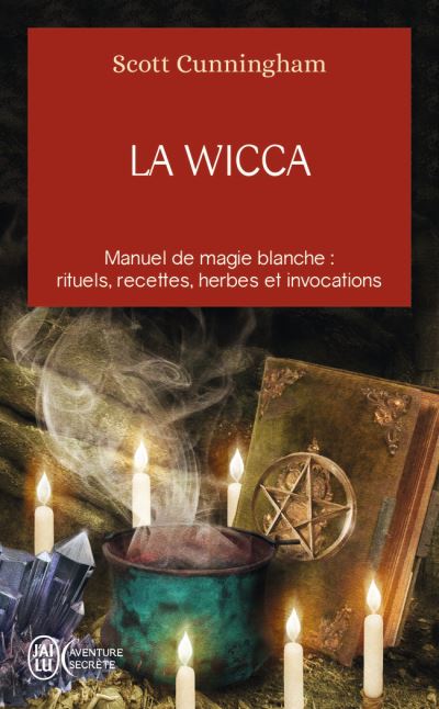 La Wicca - Poche - Scott Cunningham, Sylvie Fortier, Livre tous les ...